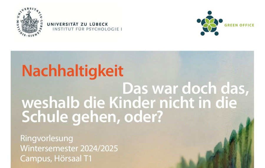 Ringvorlesung "Nachhaltigkeit" (2/6): Universität zu Lübeck